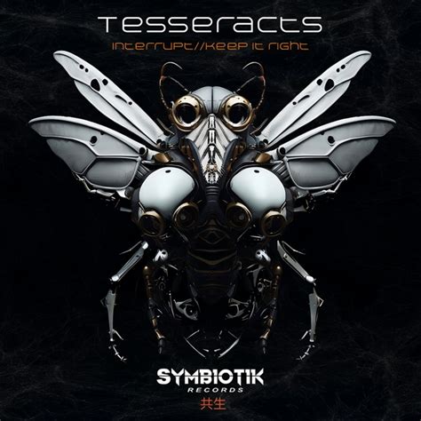 Tesseracts Interruptkeep It Right Symbiotik Records