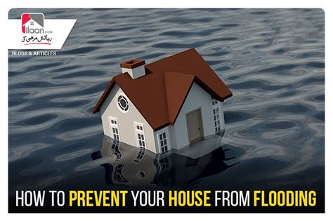 How To Prevent Your House From Flooding