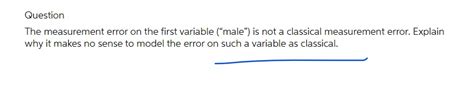 Solved Question The Measurement Error On The First Variable
