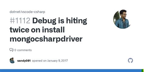 Debug Is Hiting Twice On Install Mongocsharpdriver · Issue 1112 · Dotnetvscode Csharp · Github