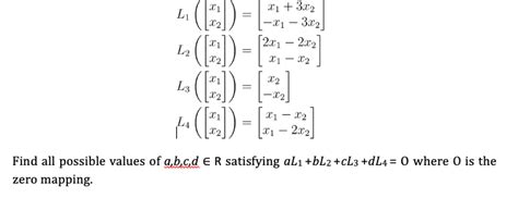Solved Let L L L L R R Be Three Linear Mappings Chegg Com
