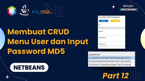 Membuat Crud Menu User Dan Input Password Md5 Tugas Akhir Kuliah Netbeans Indonesia Part