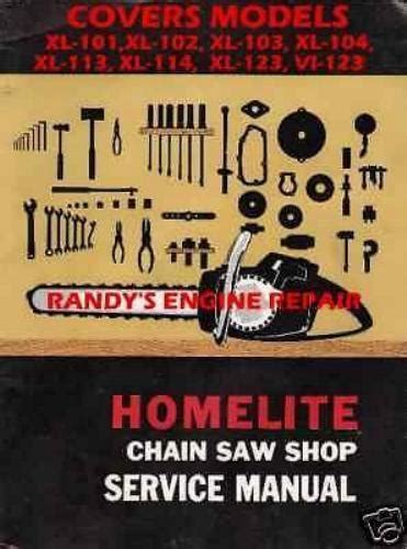Xl Homelite Xl 101 Chainsaw Shop Manual