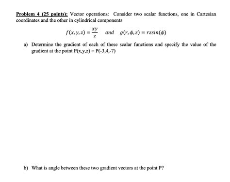 Solved Problem 4 25 Points Vector Operations Consider