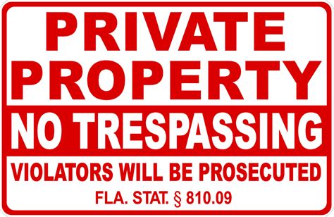 Private Property No Trespassing Violators Will Be Prosecuted Sign Fl S