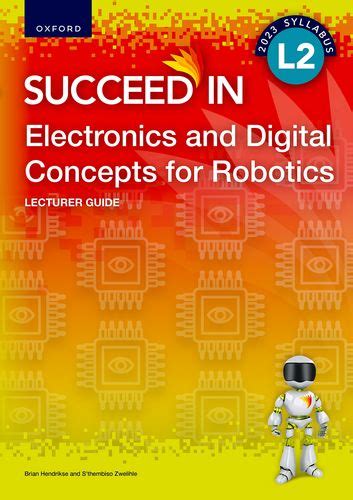 Succeed In Electronics And Digital Concepts For Robotics Level 2 Lecturer