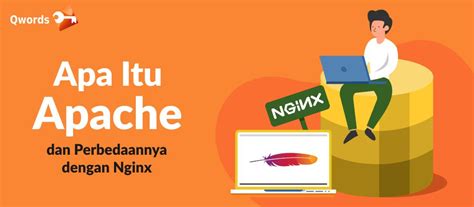 Apa Itu Apache Dan Perbedaannya Dengan Nginx