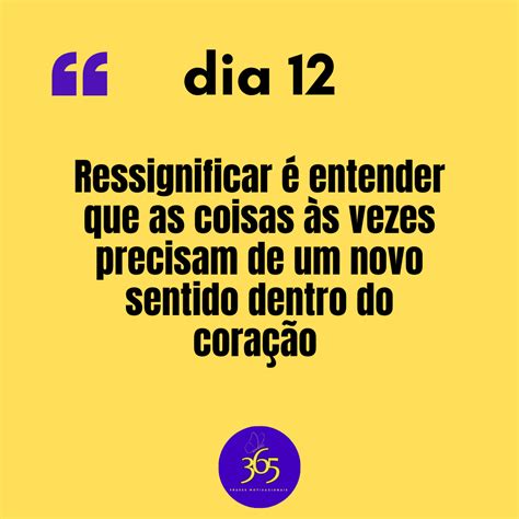 365 Frases Motivacionais Dia 13 Dona De Casa Criativa