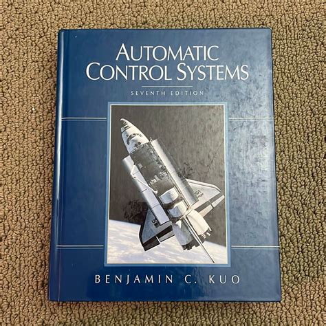 Automatic Control Systems By Benjamin C Kuo