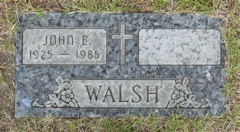John Edward Walsh 1925 1985 Find A Grave Memorial