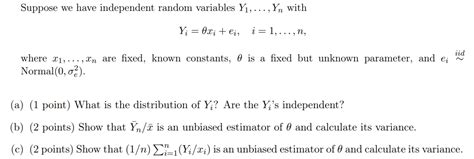 Solved Suppose We Have Independent Random Variables Y Yn Chegg