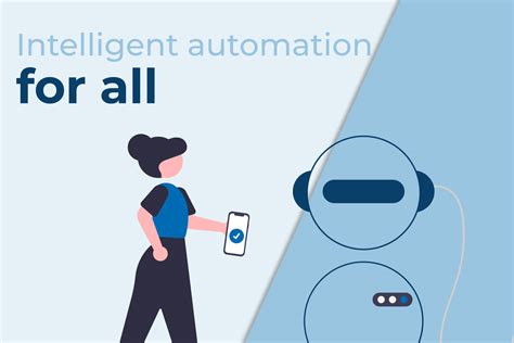 Innovation Across The Board Intelligent Automation For All Departments