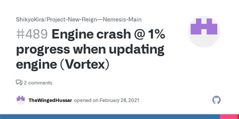 Engine Crash 1 Progress When Updating Engine Vortex · Issue 489 · Shikyokira Project New