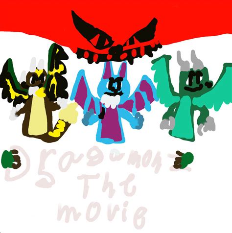Dragamonz The Movie By Villbran On Deviantart