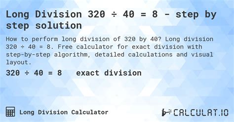 Long Division 320 ÷ 40 8 Step By Step Solution Calculatio
