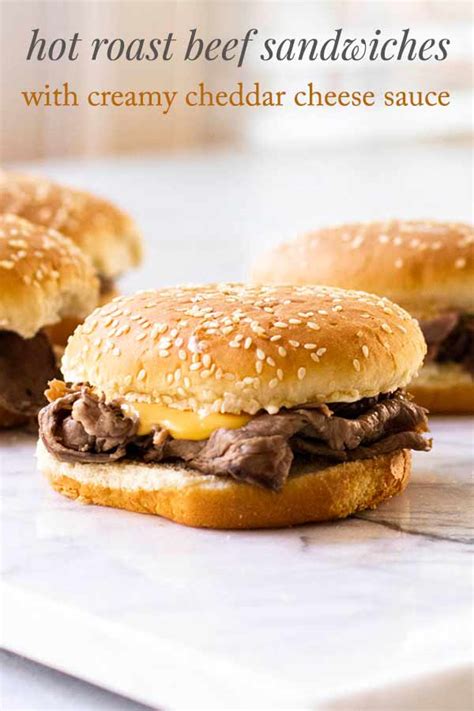 Hot Roast Beef Sandwiches With Cheddar Cheese Sauce Girl Gone Gourmet