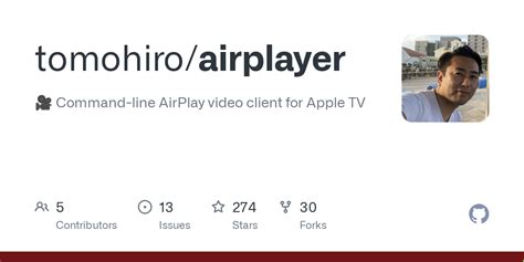 GitHub Tomohiro Airplayer Movie Camera Command Line AirPlay Video Client For Apple TV