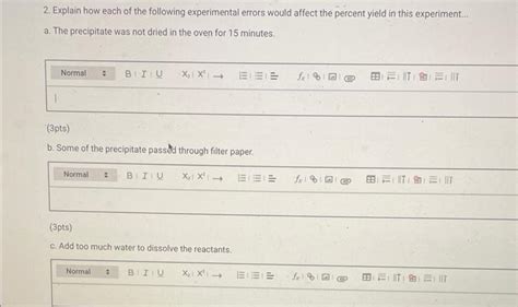Solved 2 Explain How Each Of The Following Experimental