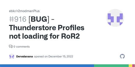 BUG Thunderstore Profiles Not Loading For RoR2 Issue 916 Ebkr