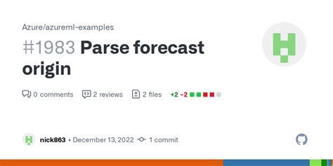 parse forecast origin by nick863 · pull request 1983 · azure azureml examples · github