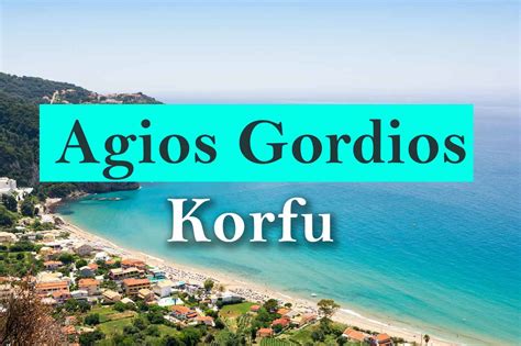 Agios Gordios Korfu Képek infók minden tudnivaló