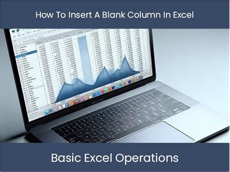 Excel Tutorial How To Insert A Blank Column In Excel