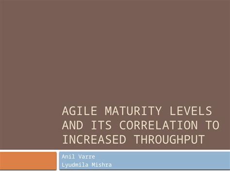 PPTX AGILE MATURITY LEVELS AND ITS CORRELATION TO INCREASED