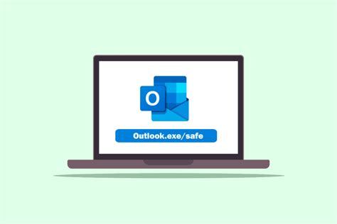 Fix Outlook Only Opens In Safe Mode On Windows 10 TechCult
