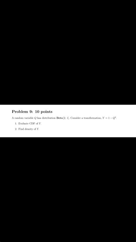 solved problem 9 10 points a random variable q has
