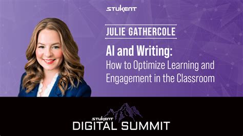 Ai And Writing How To Optimize Learning And Engagement In The Classroom