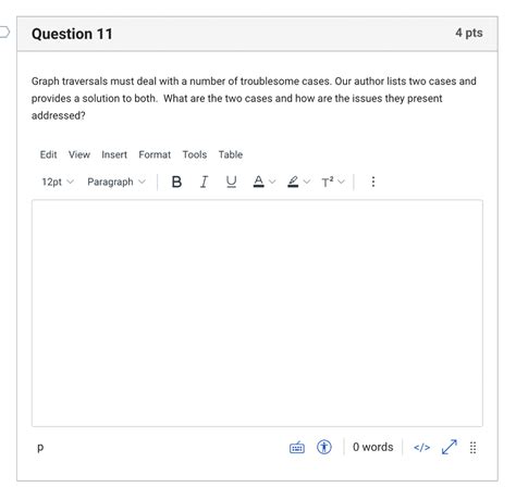 Solved Question Pts Graph Traversals Must Deal With A Chegg