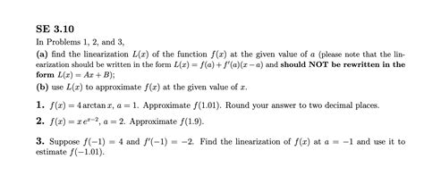 Solved In Problems And A Find The Linearization Chegg