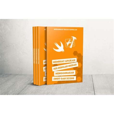 promo buku membuat aplikasi ios dengan mudah menggunakan swift dan xcode diskon 23 di seller