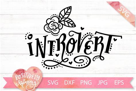 Cute Introvert Svg Floral Design Dxf Png Eps  Infj Infp