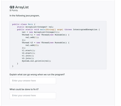 Solved Q3 Arraylist 8 Points In The Following Java Program