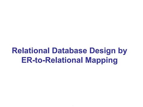 Relational Db Design In Database Management System Ppt