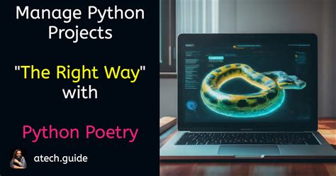 Python Poetry Tutorial Beginners Guide To Python Project 2024