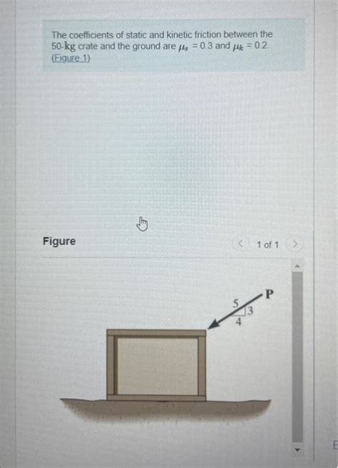 Solved The Coefficients Of Static And Kinetic Friction