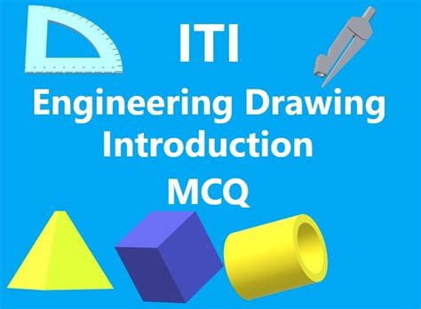 Introduction Of Engineering Drawing MCQ Mock Test NCVT MIS