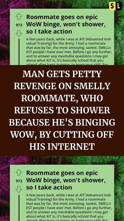 Man Gets Petty Revenge On Smelly Roommate Who Refuses To Shower Because He S Binging Wow By