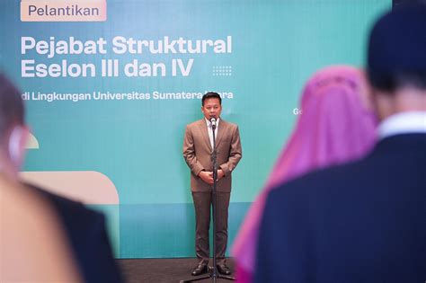 Rektor Usu Lantik Pejabat Eselon Iii Dan Iv Universitas Sumatera Utara