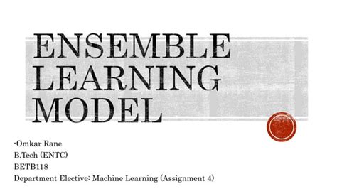 Machine Learning Ensemble Learning Pptx Computing Technology And Computing