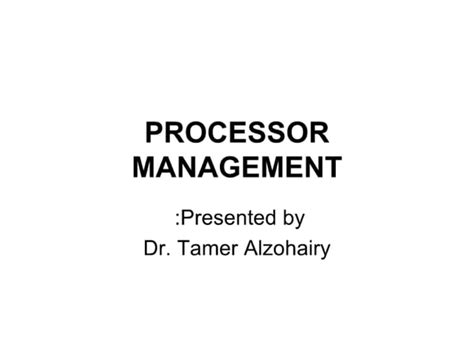 Processor Management Ppt