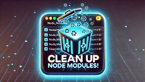 Github Passandscoreclean Modules Searches For And Deletes All Nodemodules Directories