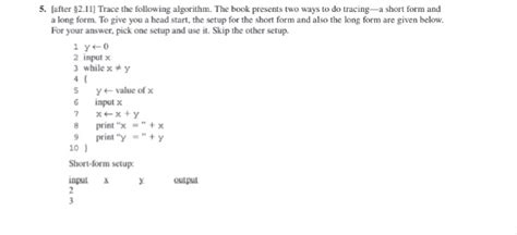 Solved 5 [after §2ll] Trace The Following Algorithm The