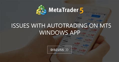 issues with autotrading on mt5 windows app auto trading expert advisors and automated
