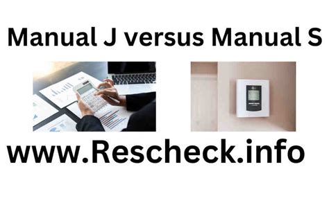 Manual J Versus Manual S 79 Rescheck Manual J Manual S 99 Manual D