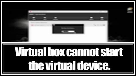 Fix Genymotion Error Virtualbox Cannot Start The Virtual Device Youtube