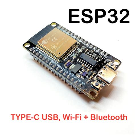 Модуль Esp32 Type C Usb Ch340c Wi Fi Bluetooth сверхнизкое