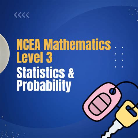 Elevate Your Maths Skills To New Heights With Ncea Level 3